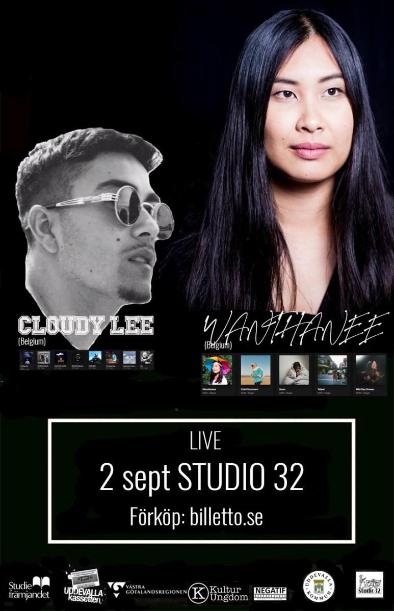 2/9 Wanthanee (BE) + Cloudy Lee (BE) mfl – Studio 32 | KULTURFÖRENINGEN UDDEVALLAKASSETTEN